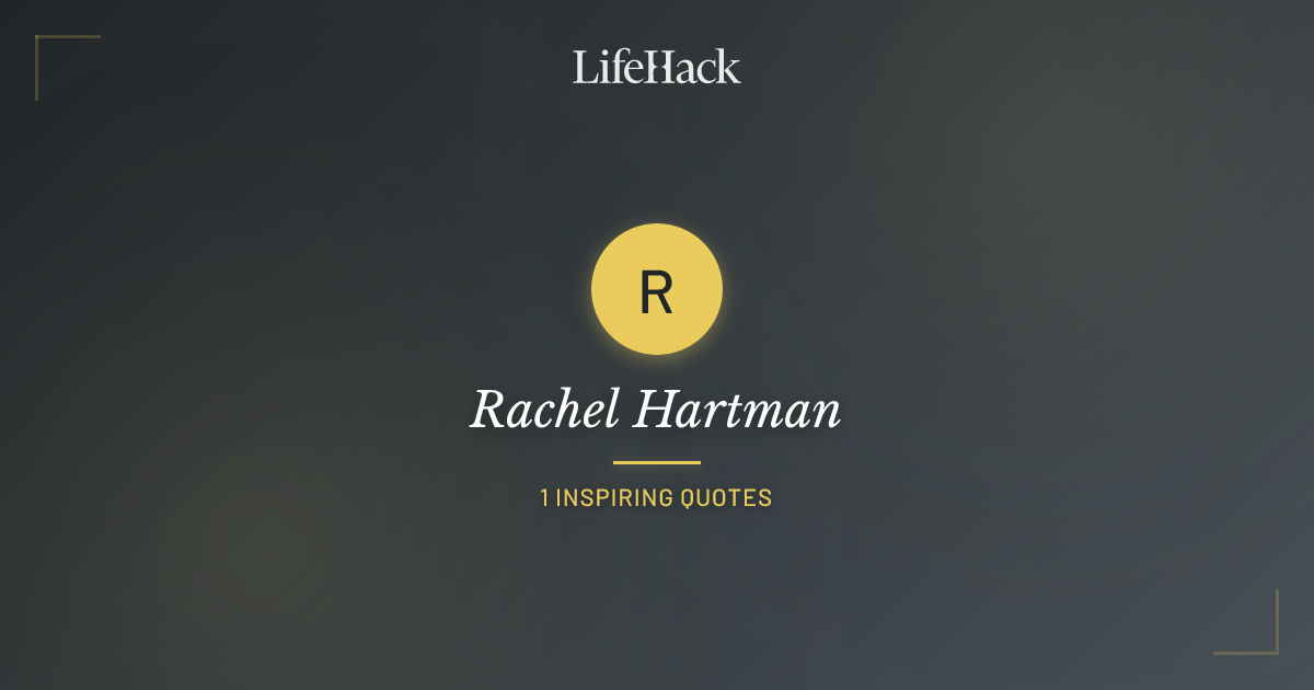 Rachel Hartman Quotes | LifeHack Quotes
