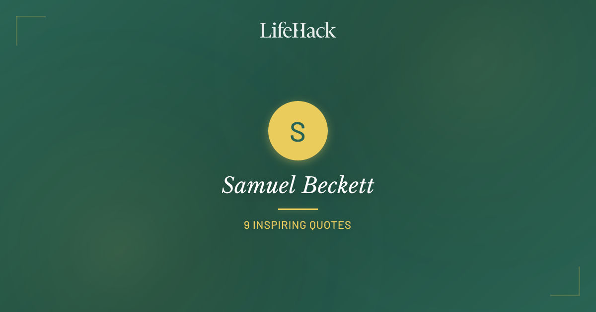 Samuel Beckett Quotes | LifeHack Quotes
