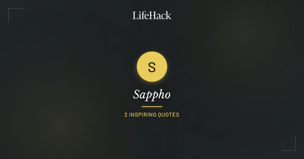 Sappho Quotes | LifeHack Quotes